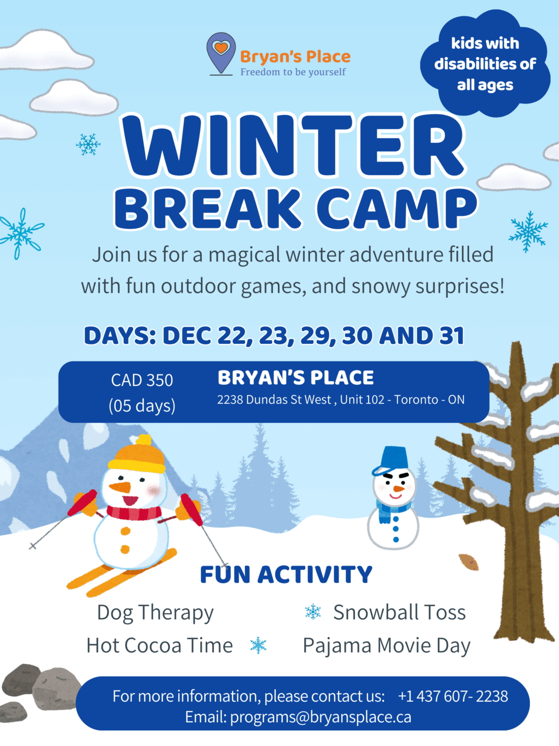Last Spots for Winter Break Camp at Bryan’s Place! | ConnectABILITY